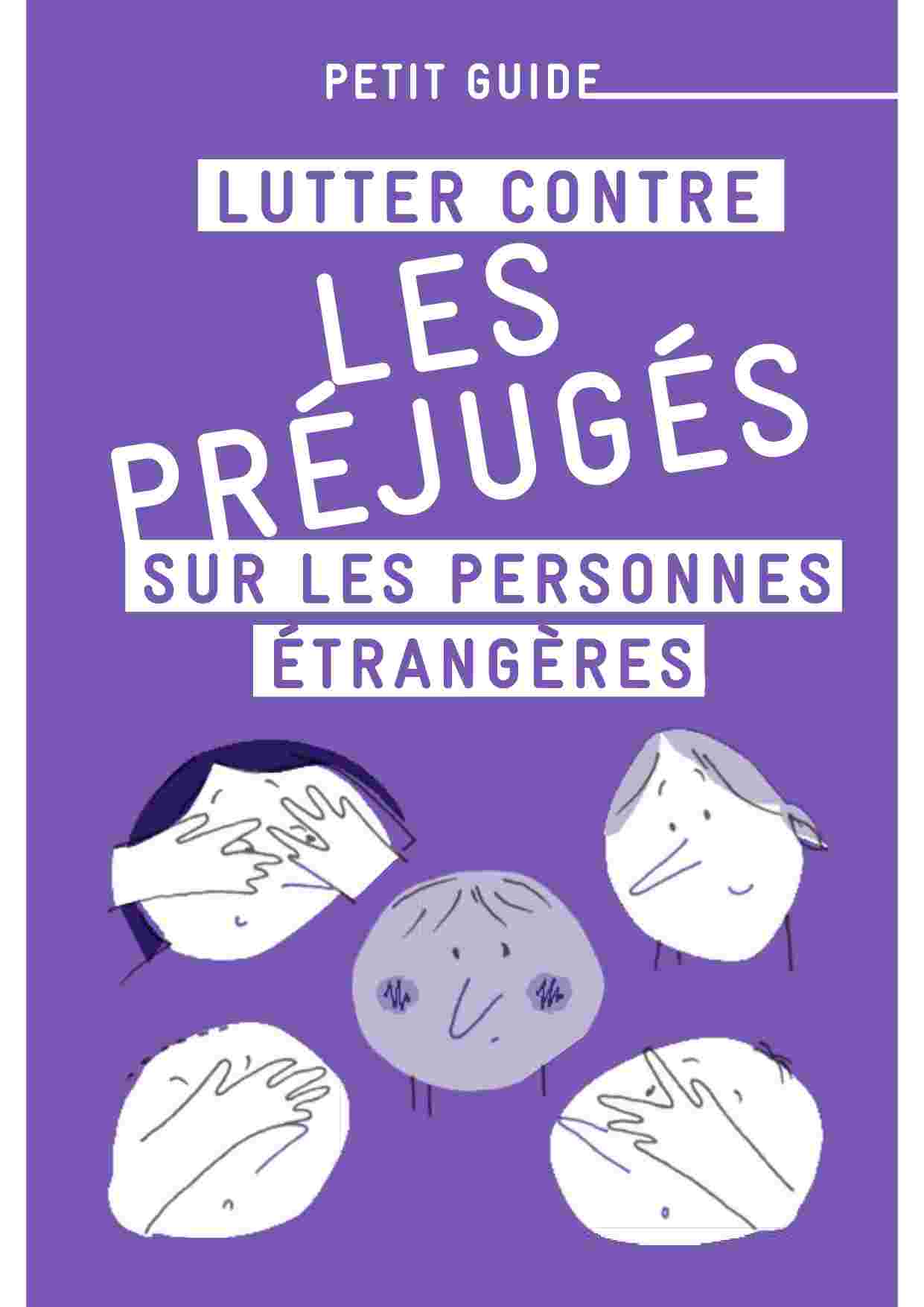 Lutter contre les préjugés sur les personnes étrangères : Un petit ...